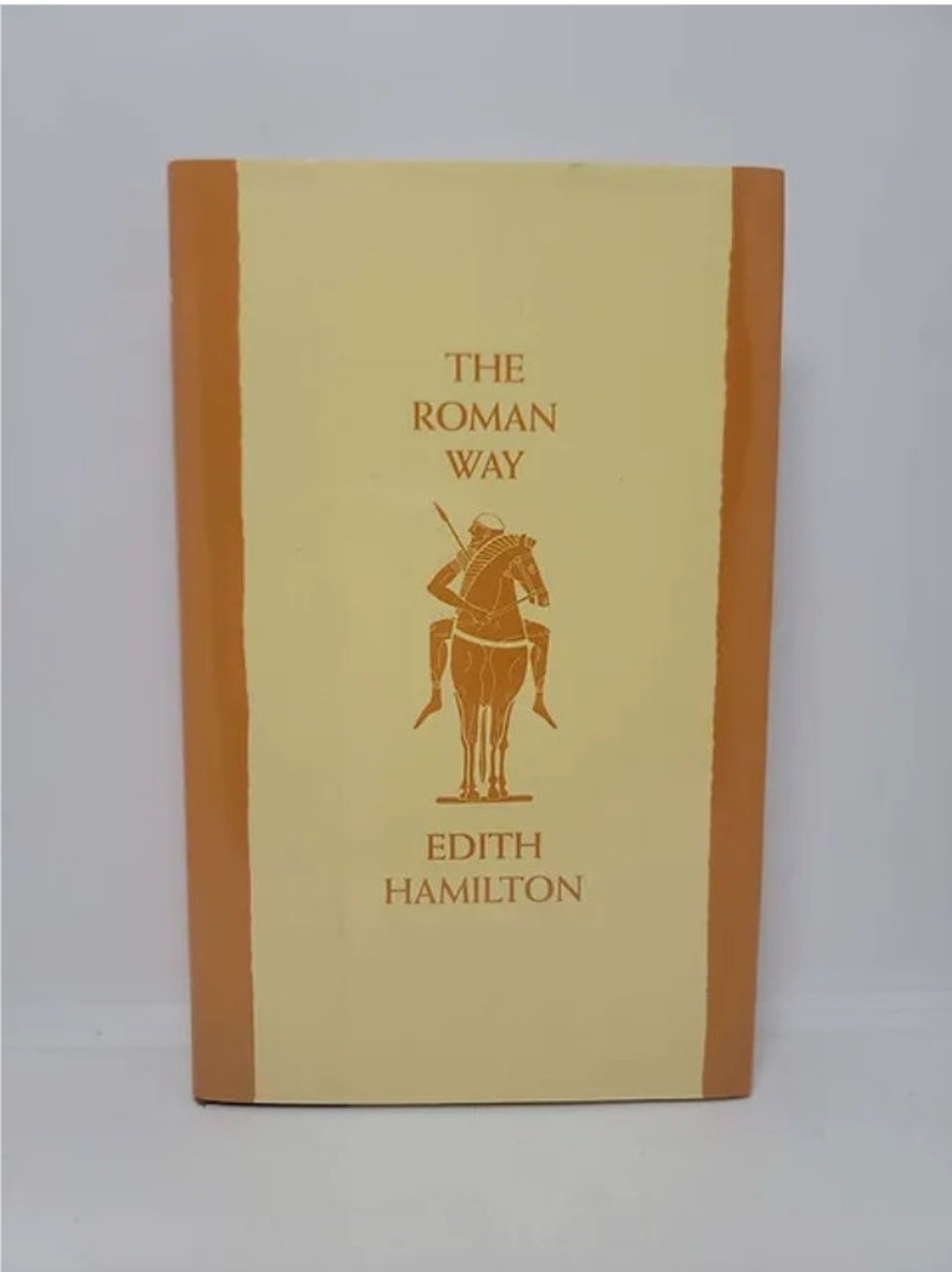The Roman Way Hardcover – January 1, 1991 by Edith Hamilton - in This ...