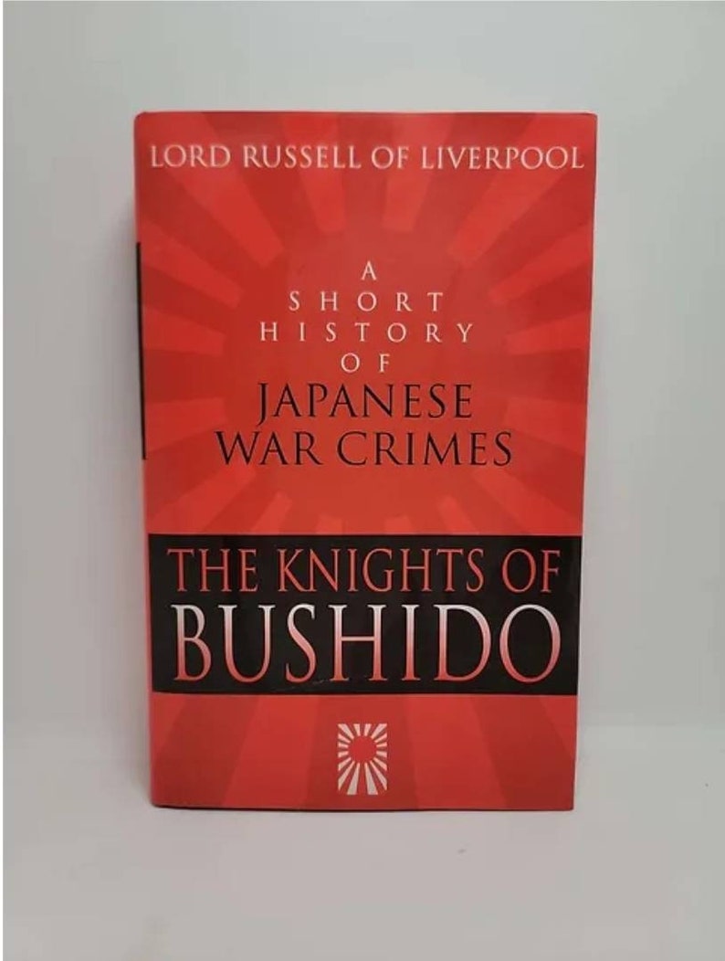The Knights of Bushido: A Short History of Japanese War Crimes - Etsy