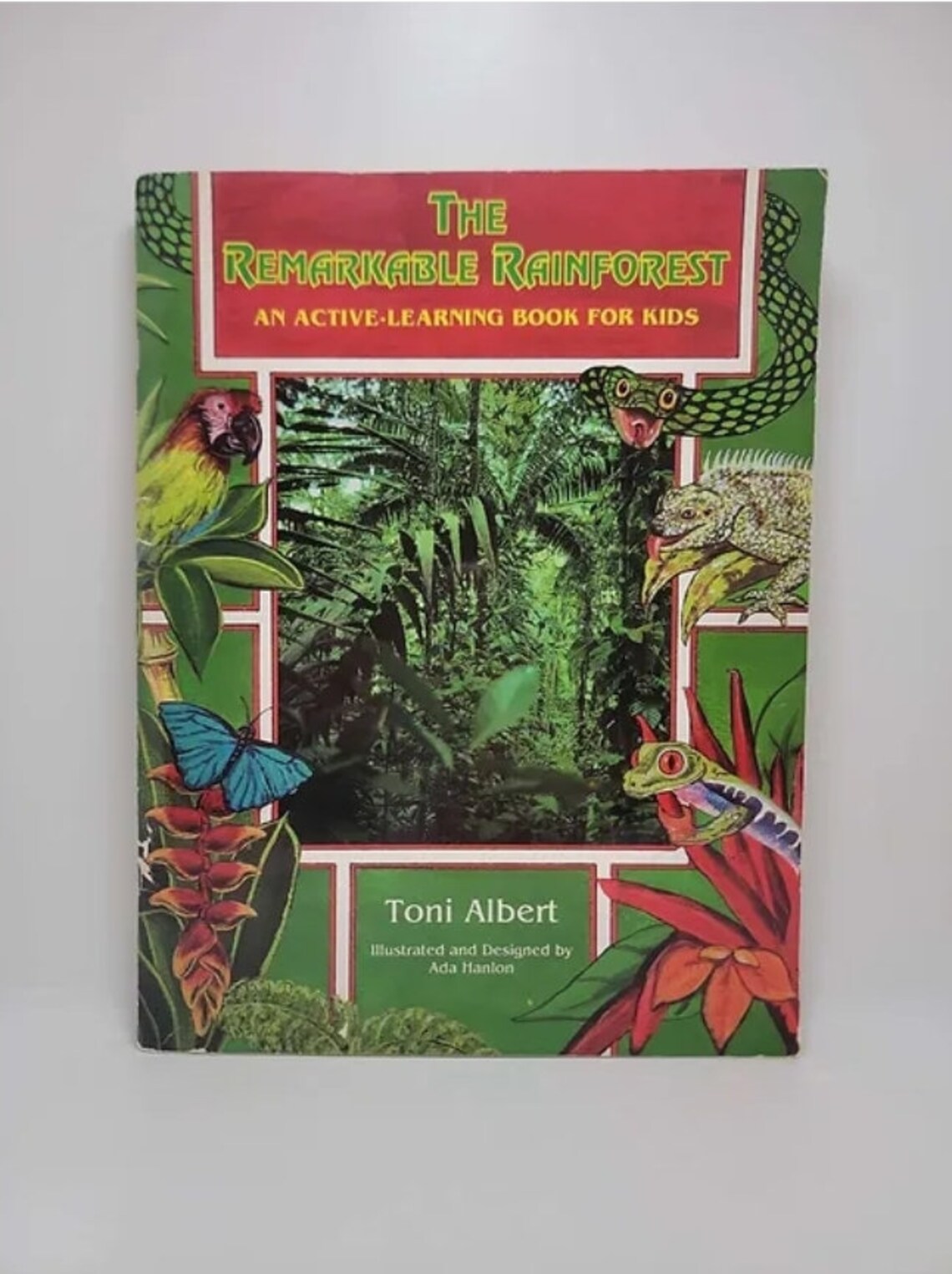 The Remarkable Rainforest: an Active-learning Book for Kids Paperback ...