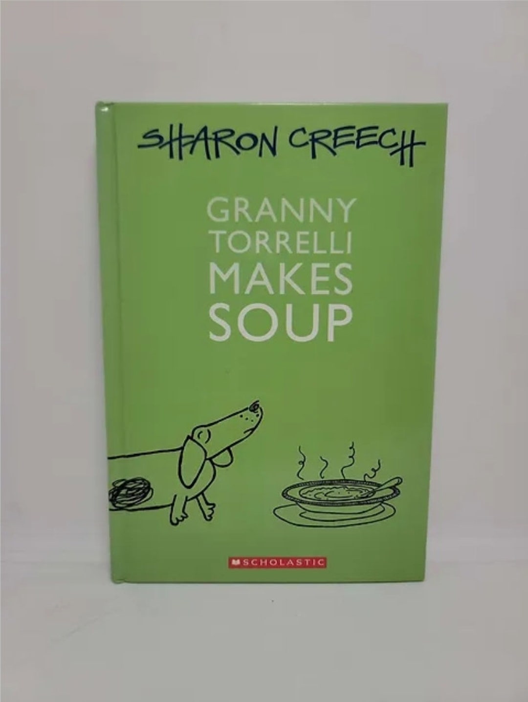 Granny Torrelli Makes Soup Hardcover – January 1, 2003 by Sharon Creech ...