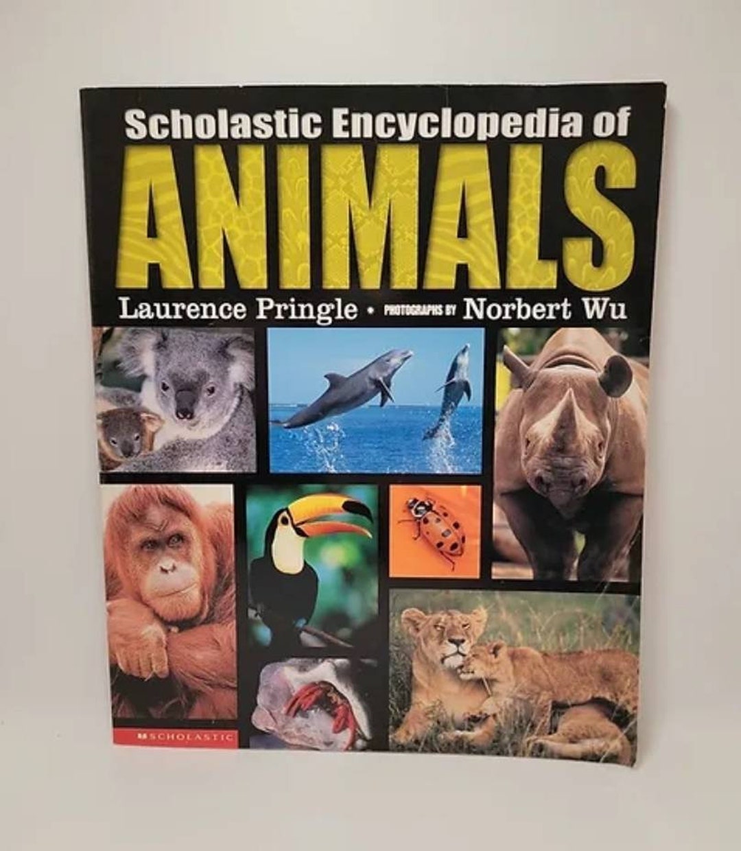 Scholastic Encyclopedia of Animals Hardcover – August 1, 2001 by ...