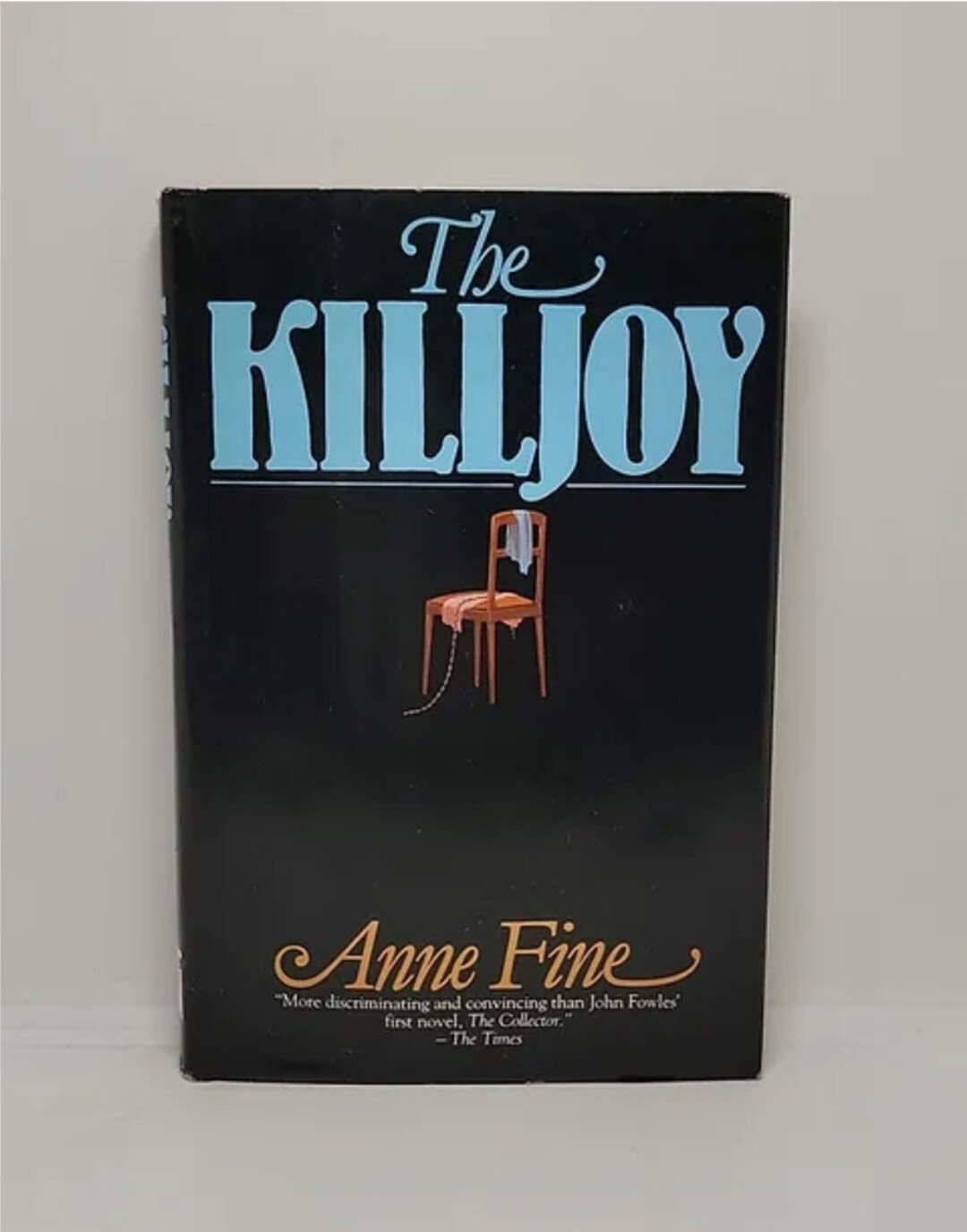 The Killjoy Hardcover – January 1, 1987 by Anne Fine - Ian Laidlaw, a ...