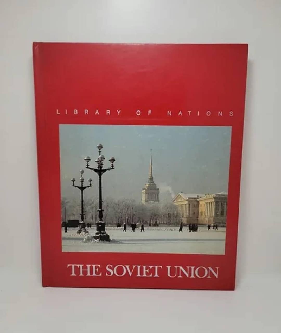 The Soviet Union (library of Nations) Hardcover – January 1, 1985 by ...