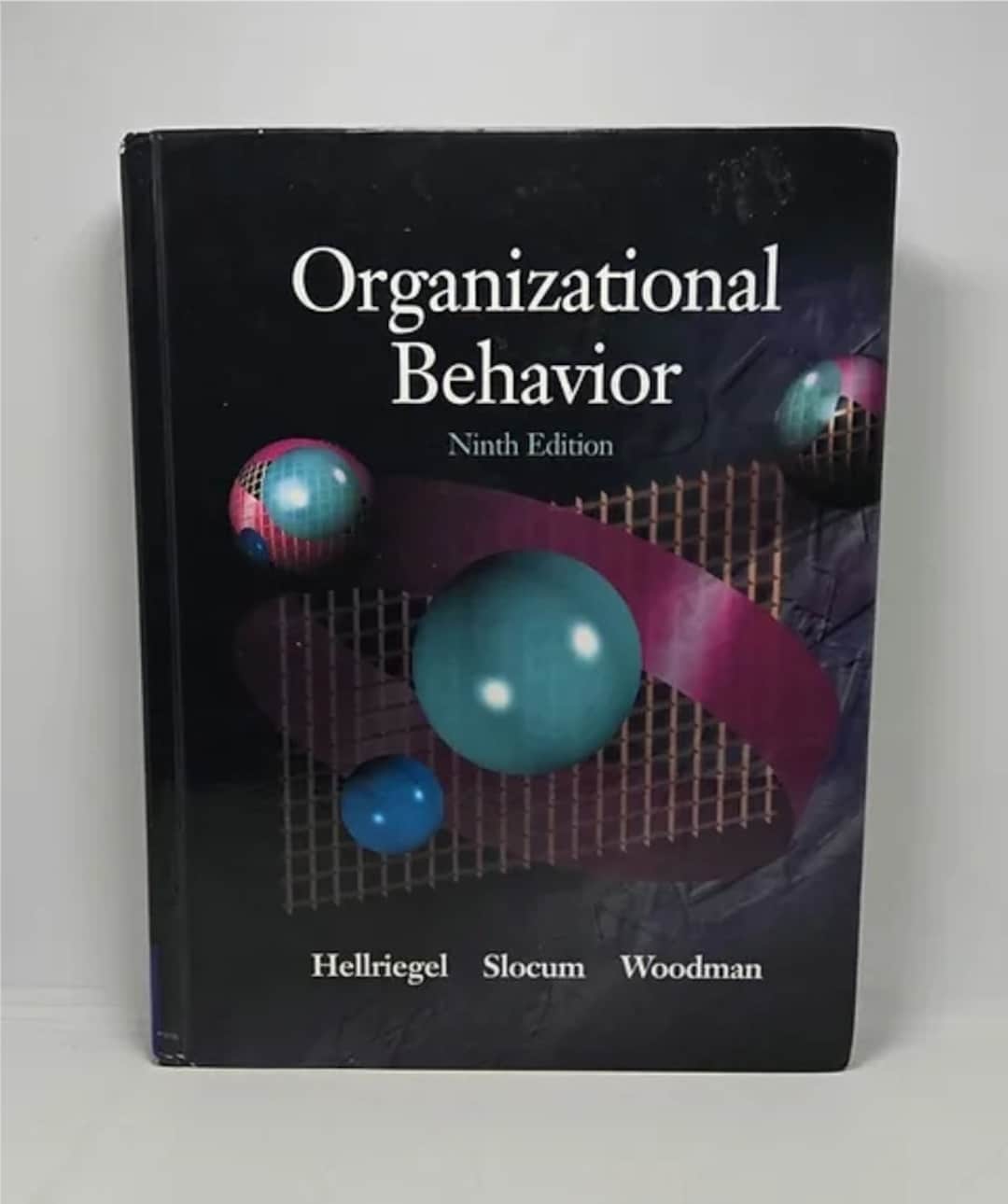 Organizational Behavior 9th Edition by Don Hellriegel (author), John W ...