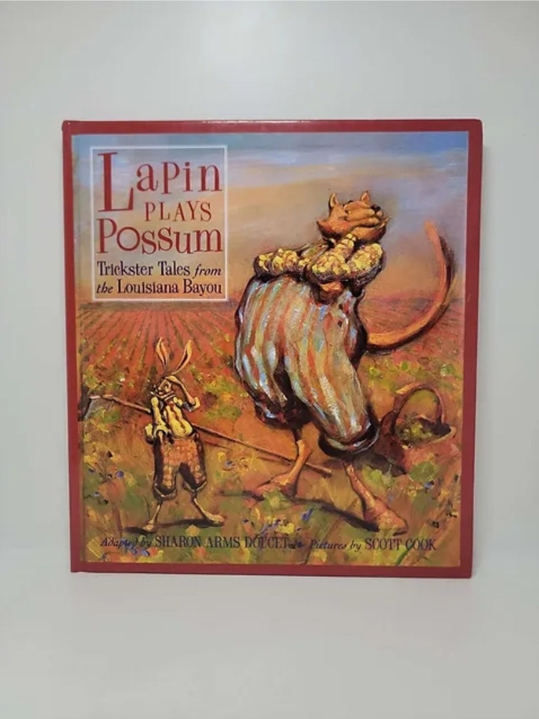 Lapin Plays Possum: Trickster Tales From the Louisiana Bayou (lapin ...