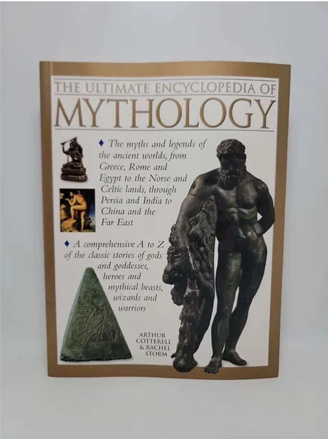 The Ultimate Encyclopedia of Mythology: an A-Z Guide to the Myths and ...