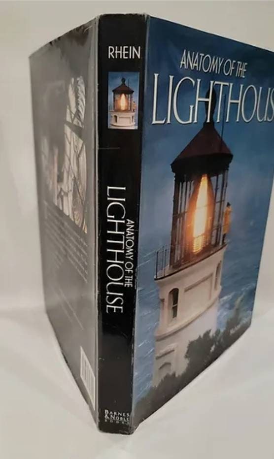 Anatomy of the Lighthouse Hardcover January 1, 2000 by Michael J Rhein Vintage Lighthouse Book ...