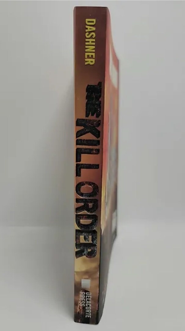 The Kill Order (maze Runner, Book Four; Origin): Book Four; Origin (the ...