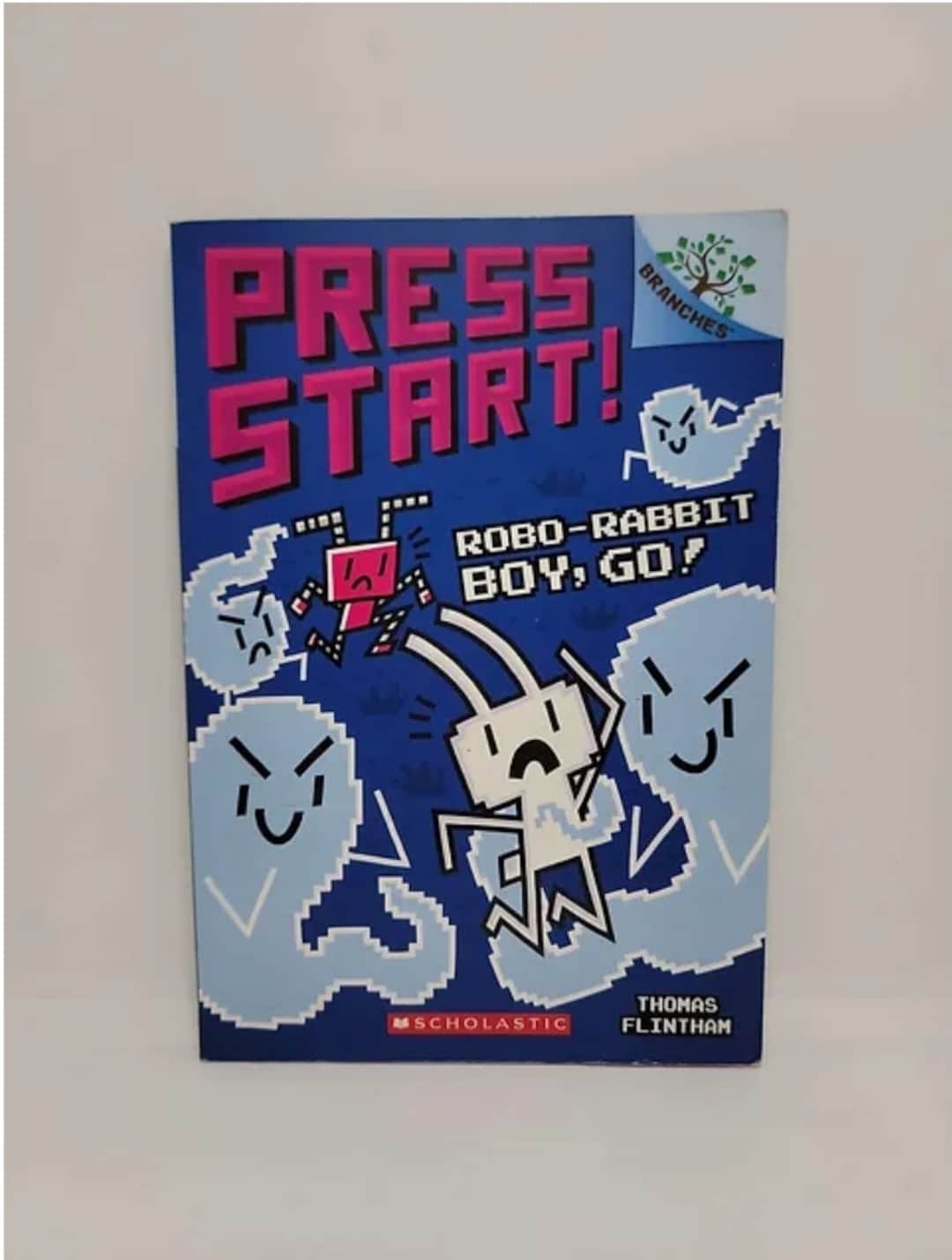 Robo-rabbit Boy, Go : A Branches Book (press Start 7) Volume 7 (press ...