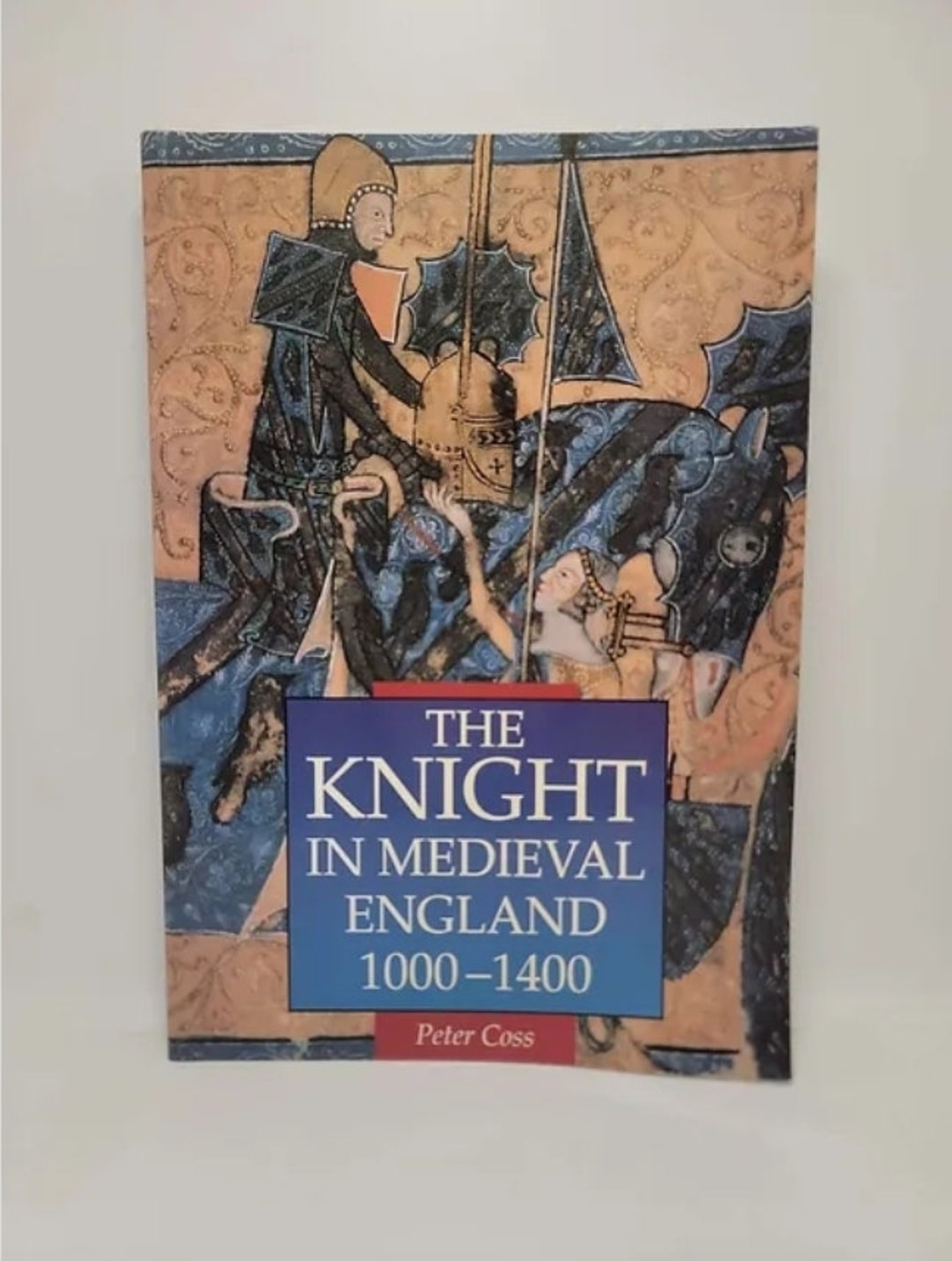 The Knight in Medieval England 1000-1400 Paperback – January 1, 1993 by ...