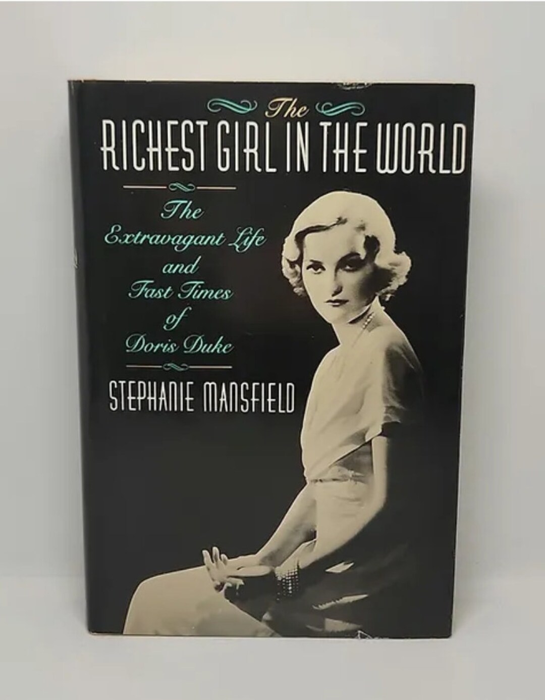 The Richest Girl in the World the Extravagant Life and Fast Times of ...