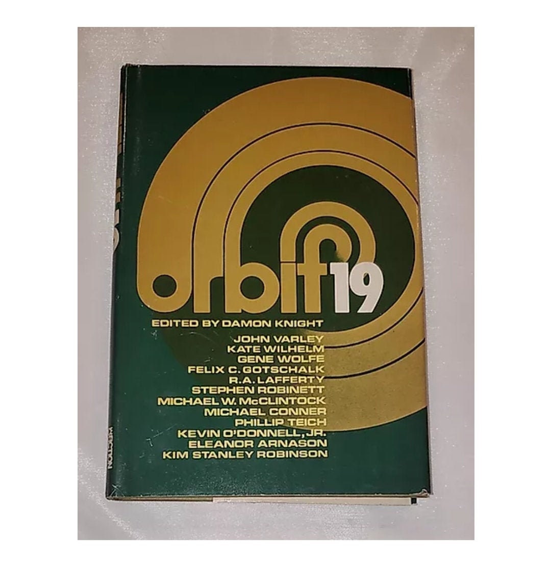 Orbit 19 - Edited by Damon Knight - Vintage Hardcover 1977 - Etsy