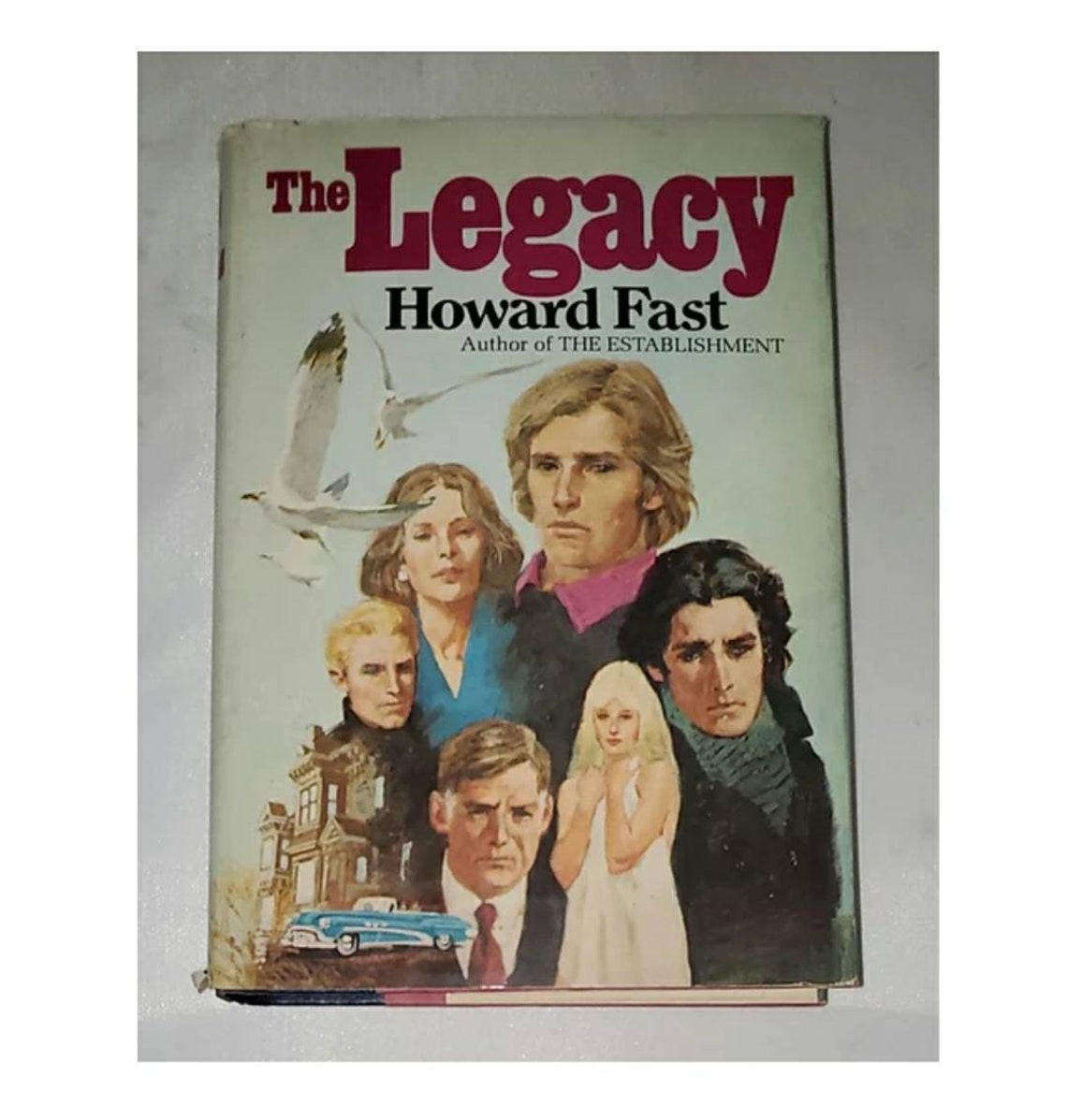The Legacy by Howard Fast Vintage Hardcover 1981 - Etsy