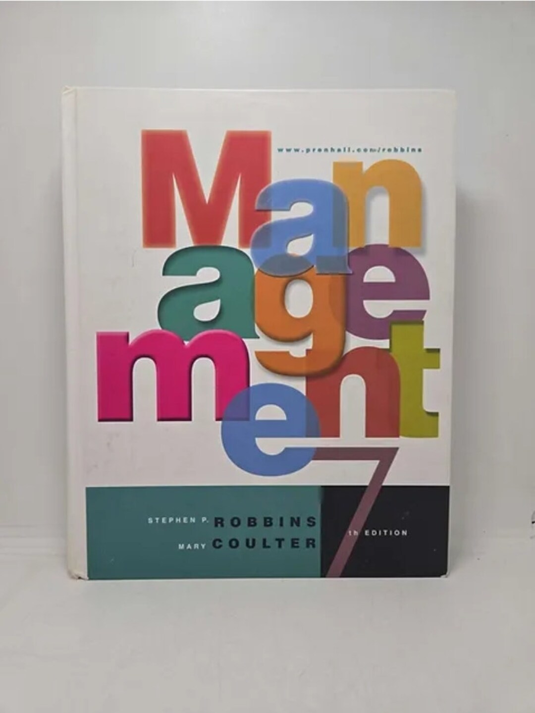 Management (7th Edition) 7th Edition by Stephen P. Robbins (author ...