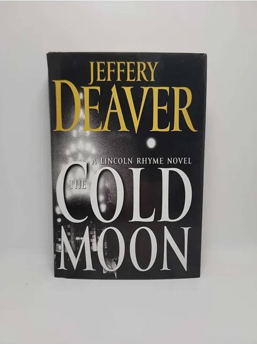 The Cold Moon: A Lincoln Rhyme Novel Hardcover June 1, 2006 by Jeffery ...