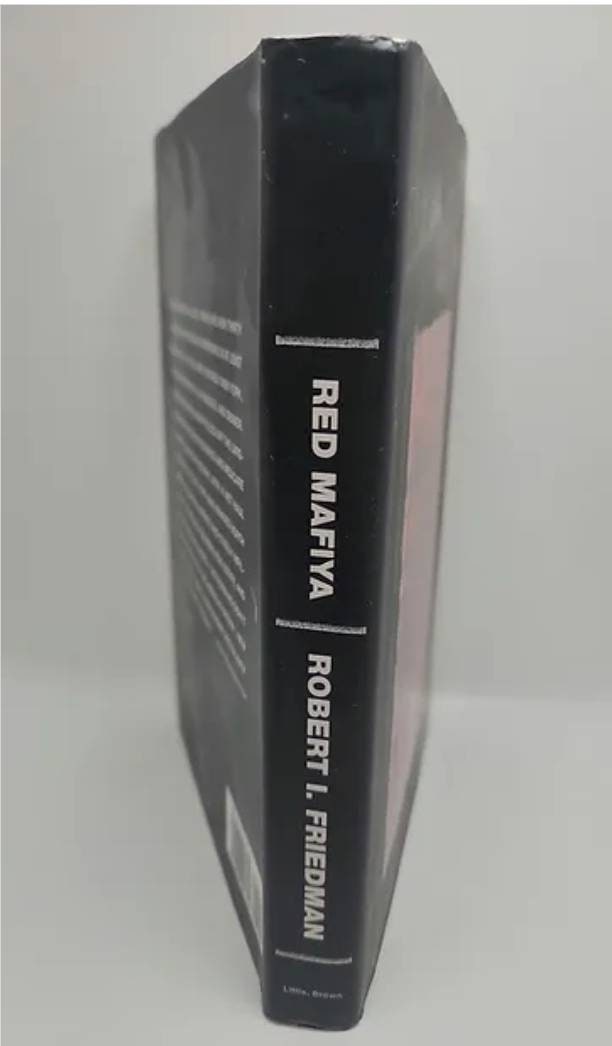 Red Mafiya: How the Russian Mob Has Invaded America Hardcover – May 1, 2000 by Robert I ...