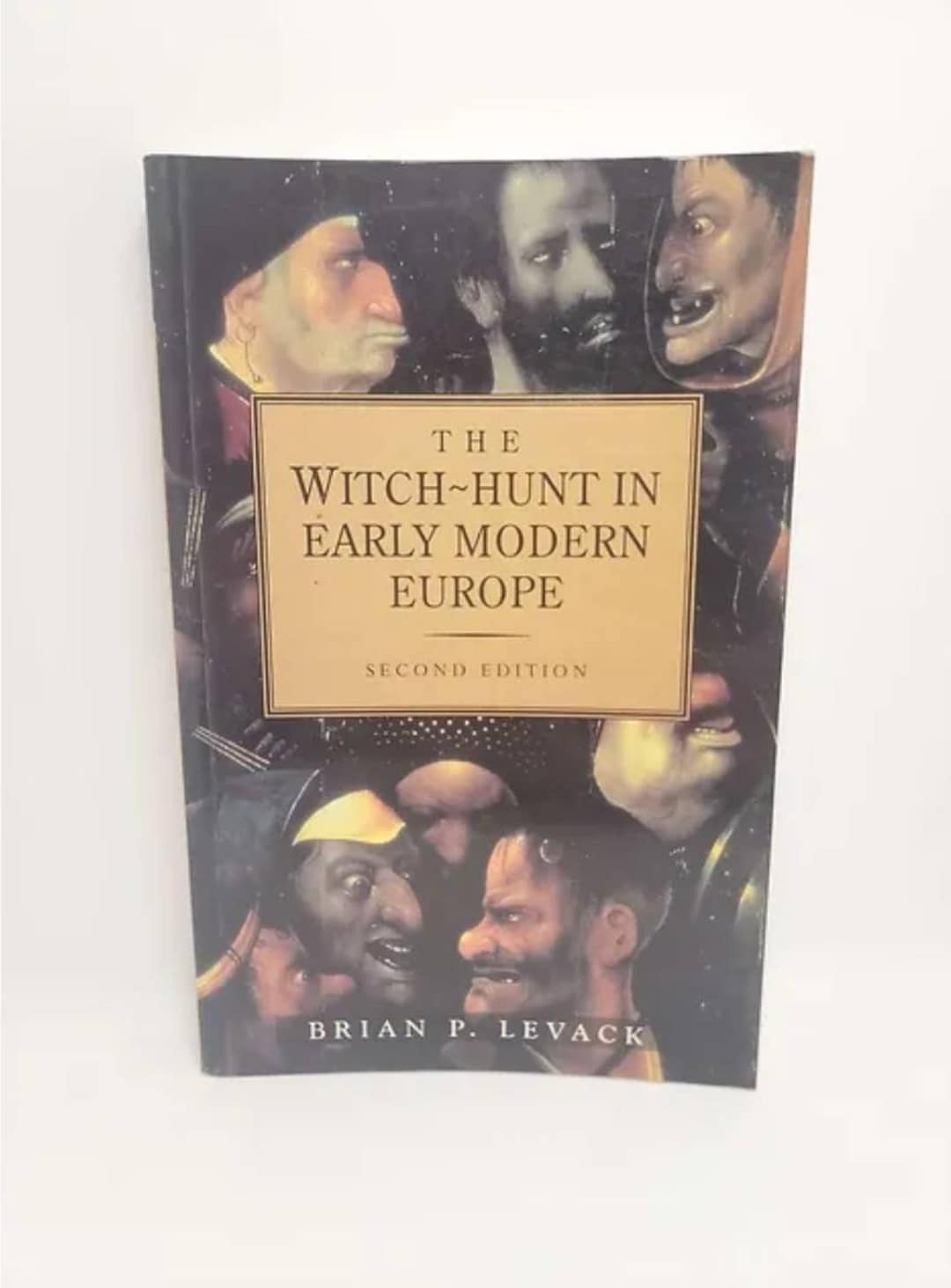 The Witch Hunt in Early Modern Europe Second Edition by Brian P. Levack ...