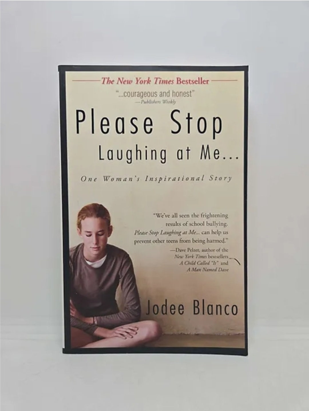 Please Stop Laughing at Me: One Woman's Inspirational Story Paperback ...