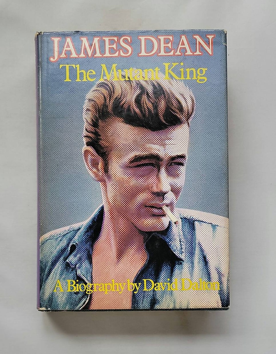 James Dean the Mutant King A Biography by David Dalton - Vintage ...