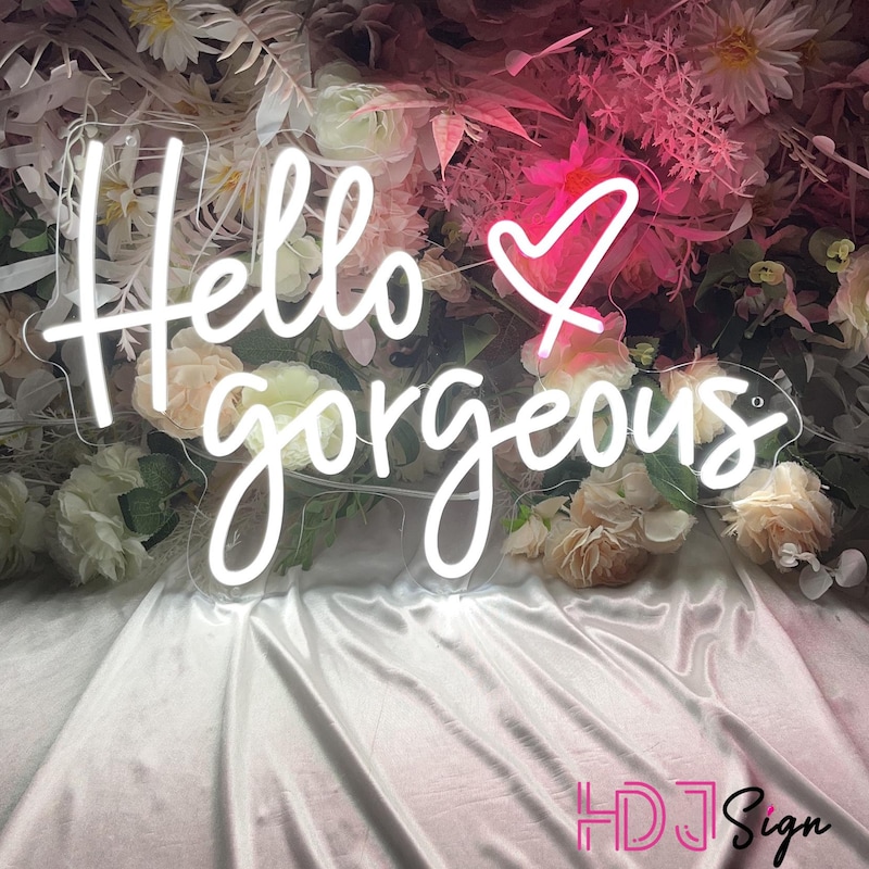 Hello Gorgeous Neon Sign - Etsy