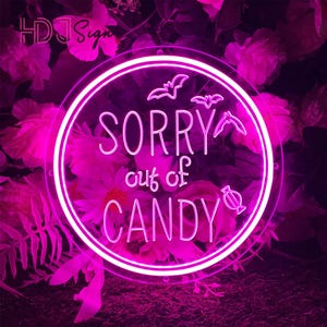 Sorry Out of Candy Neon Sign,custom Halloween Neon Sign,usb Neon Light ...