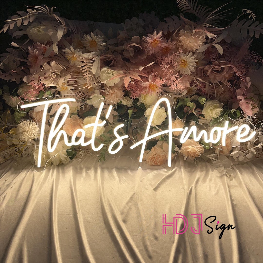 That's Amore Wedding Neon Sign, LED Party Decor - Etsy