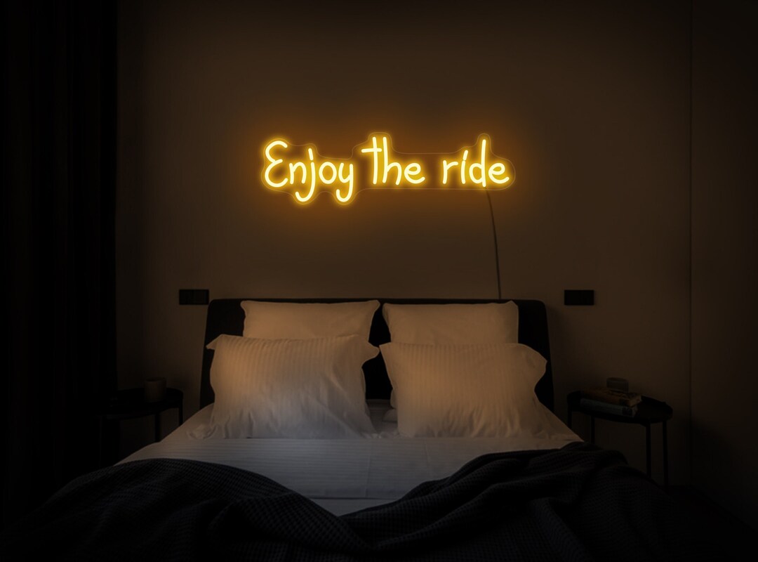 Enjoy the Ride Neon Sign, Enjoy the Ride Led Sign, Enjoy the Ride Sign ...
