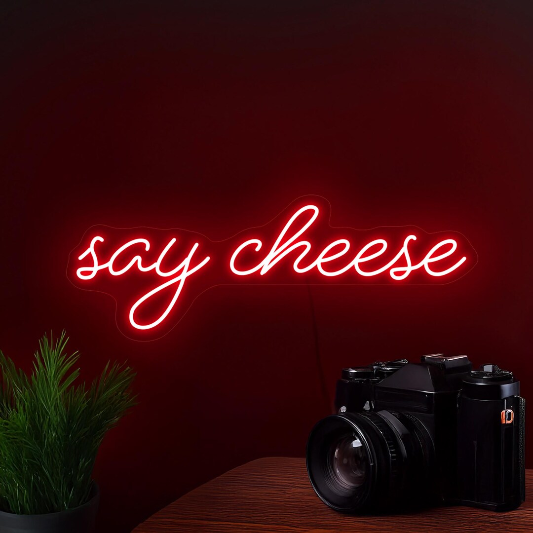 Say Cheese Neon Sign, Say Cheese Led Sign, Party Neon Sign, Positive ...