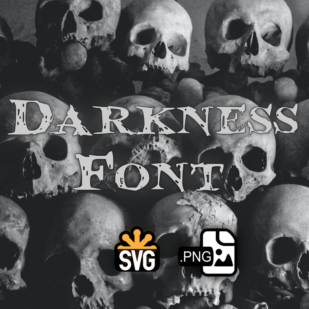 Darkness Font Svg , EVIL FONT Svg , Evil Letters and Numbers and ...