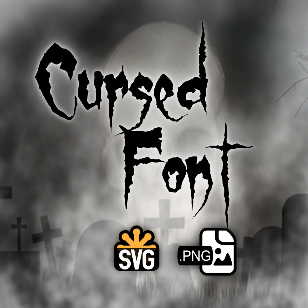 Buy Cursed Font Svg EVIL FONT Svg Evil Letters and Numbers Online in ...