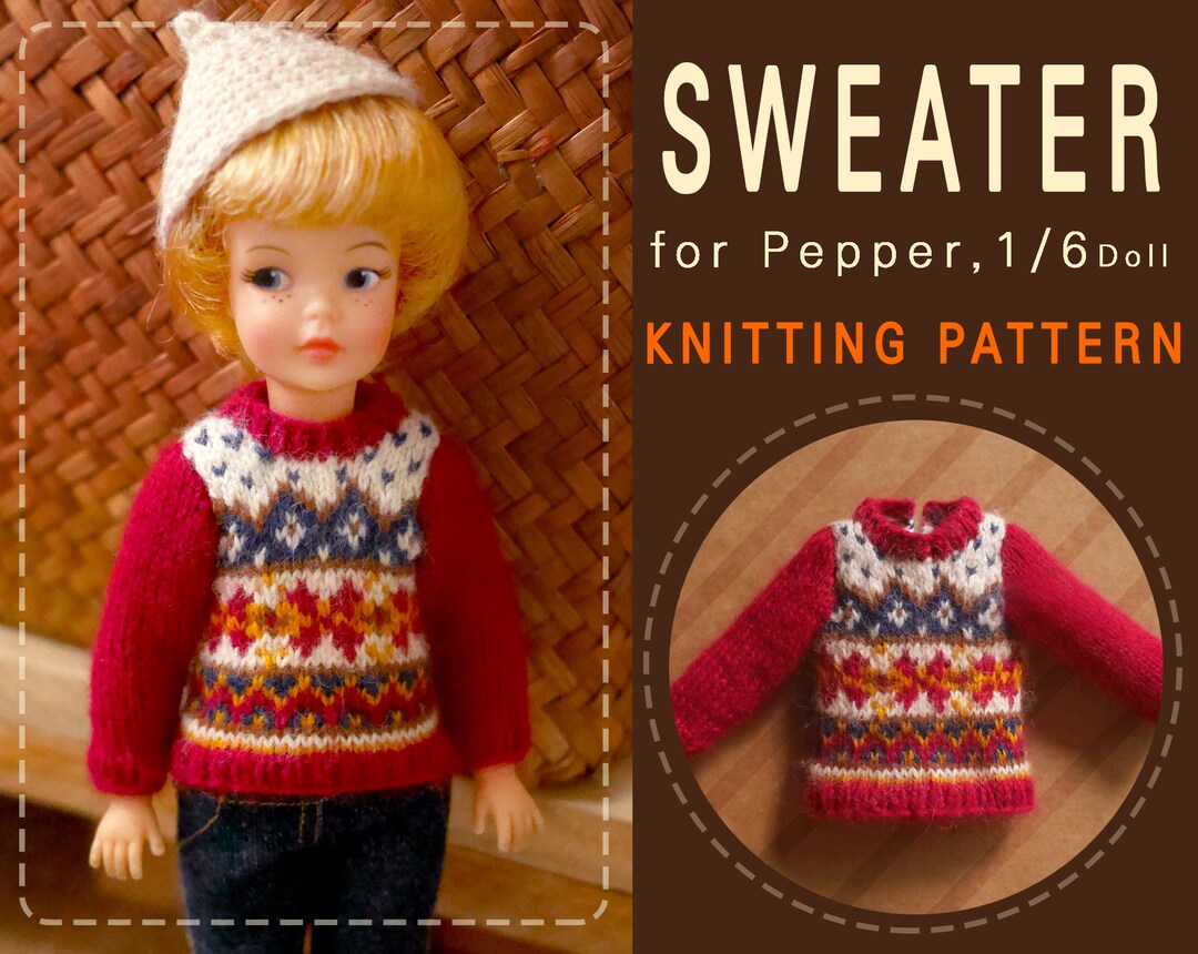 Doll Knitting Pattern of SWEATER in Digital PDF Format for Pepper and 1 ...