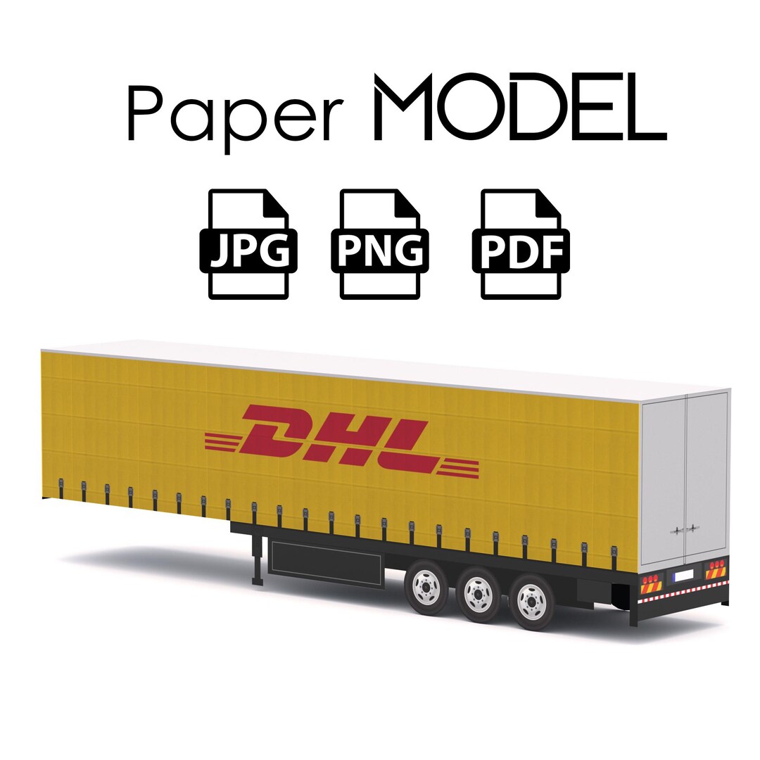 Paper Model - Semi Curtain Trailer, DHL Container, DIY Printable Paper ...