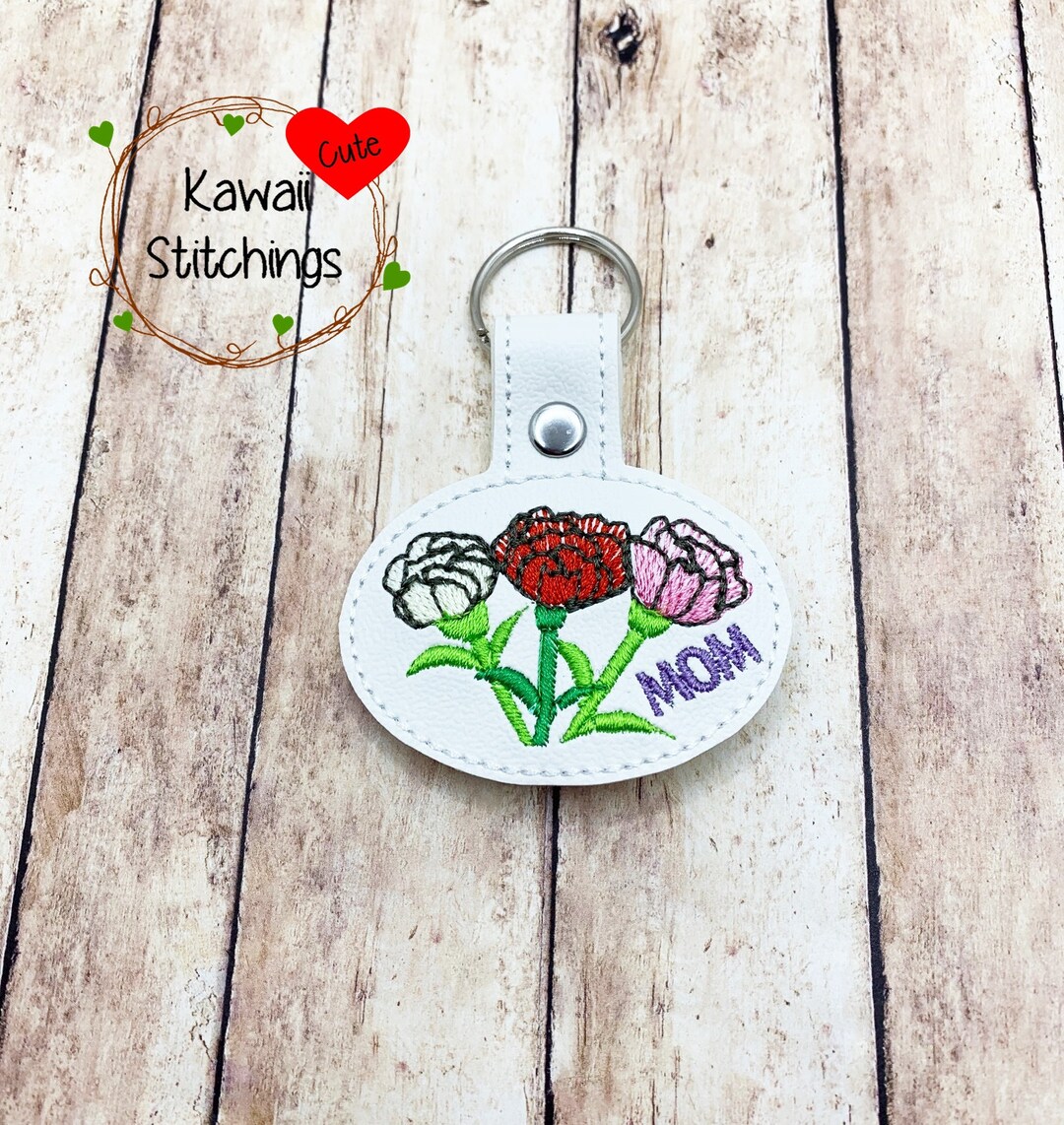 Kawaii , Triple Carnations Mom and Mum, Key Fob, Key Chain, in the Hoop ...