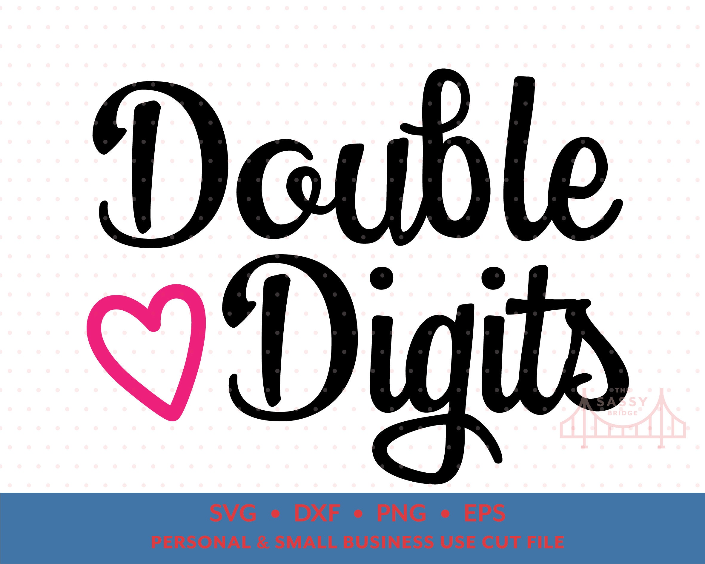 Double Digits SVG Tenth Birthday SVG girl birthday 10 ten | Etsy