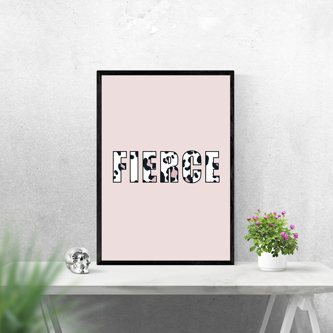 Fierce Leopard Print Text Wall Art, Typography Animal Print Wall Decor ...