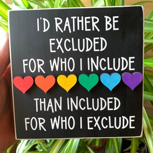 Pride Inclusivity Sign, Include Don't Exclude, Pride, LGBTQ, Be Kind ...