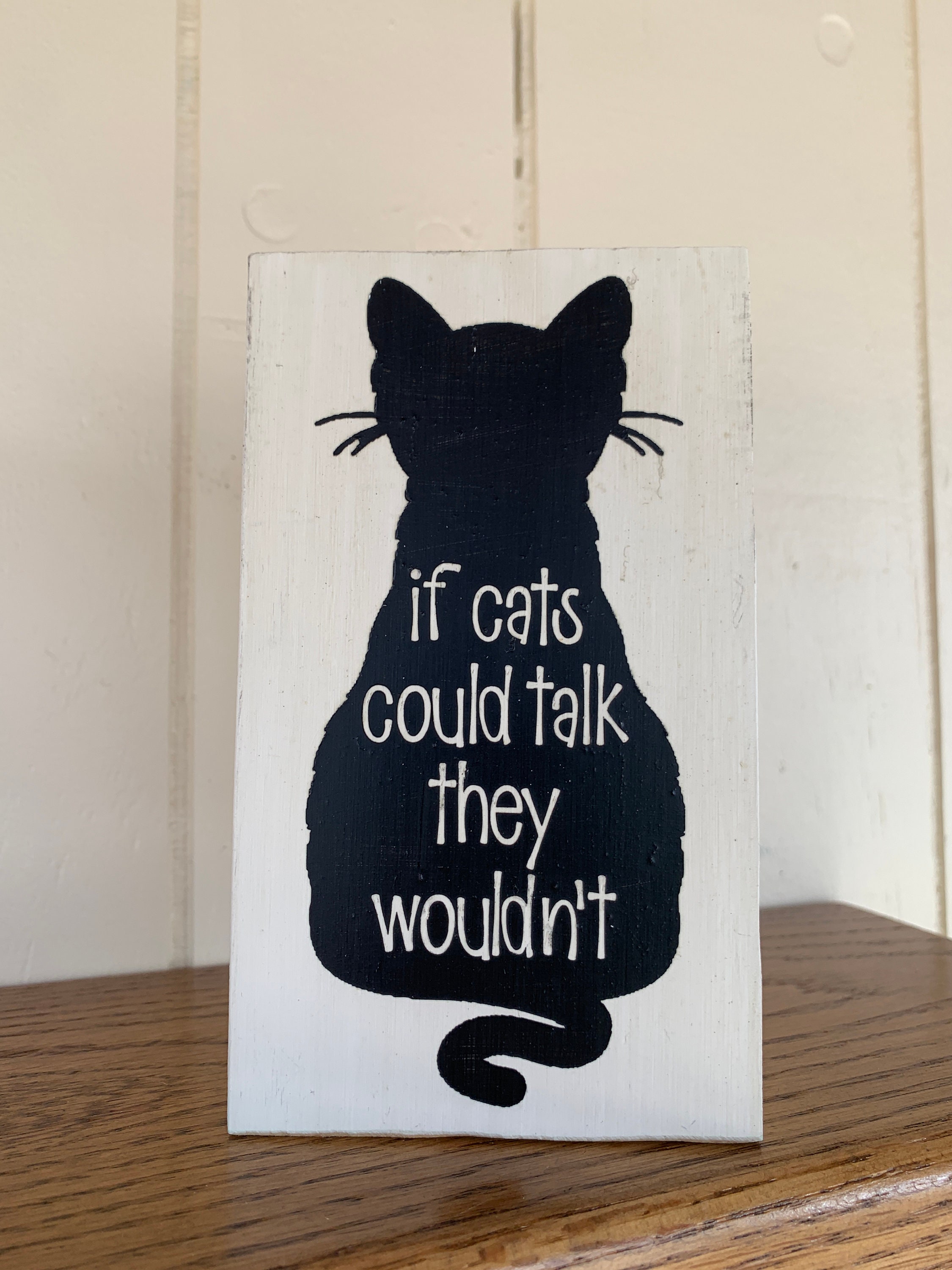 Funny Cat Signs: Farmhouse Style Wood Decor, Cat Lover Gift - Etsy
