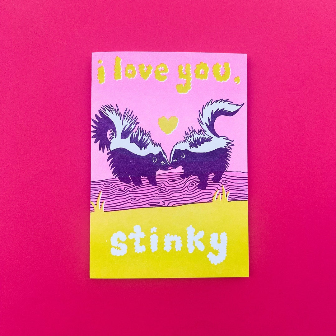 Love You Stinky Skunk Card Risograph Greeting Card - Etsy