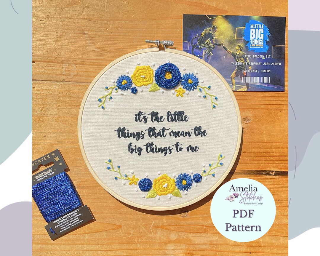 The Little Big Things Musical Inspired Embroidery PDF Pattern - "it's ...