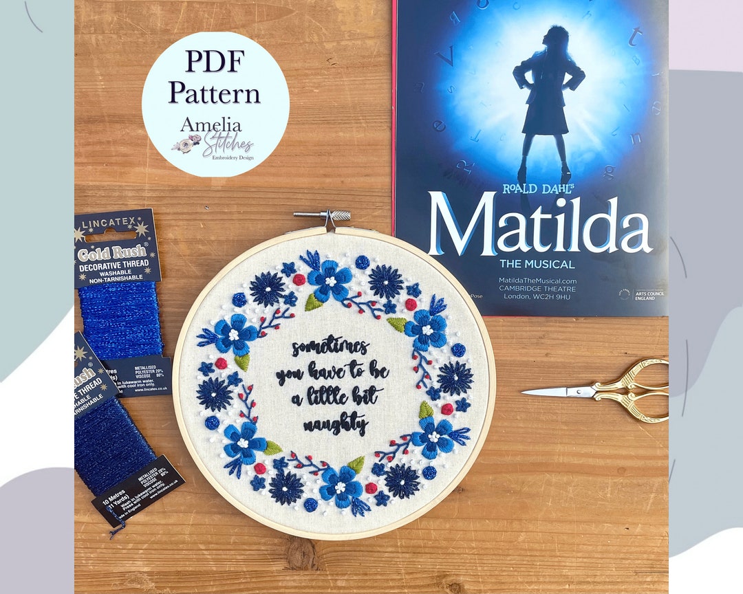 Matilda Inspired PDF Embroidery Pattern sometimes You Have to Be a ...
