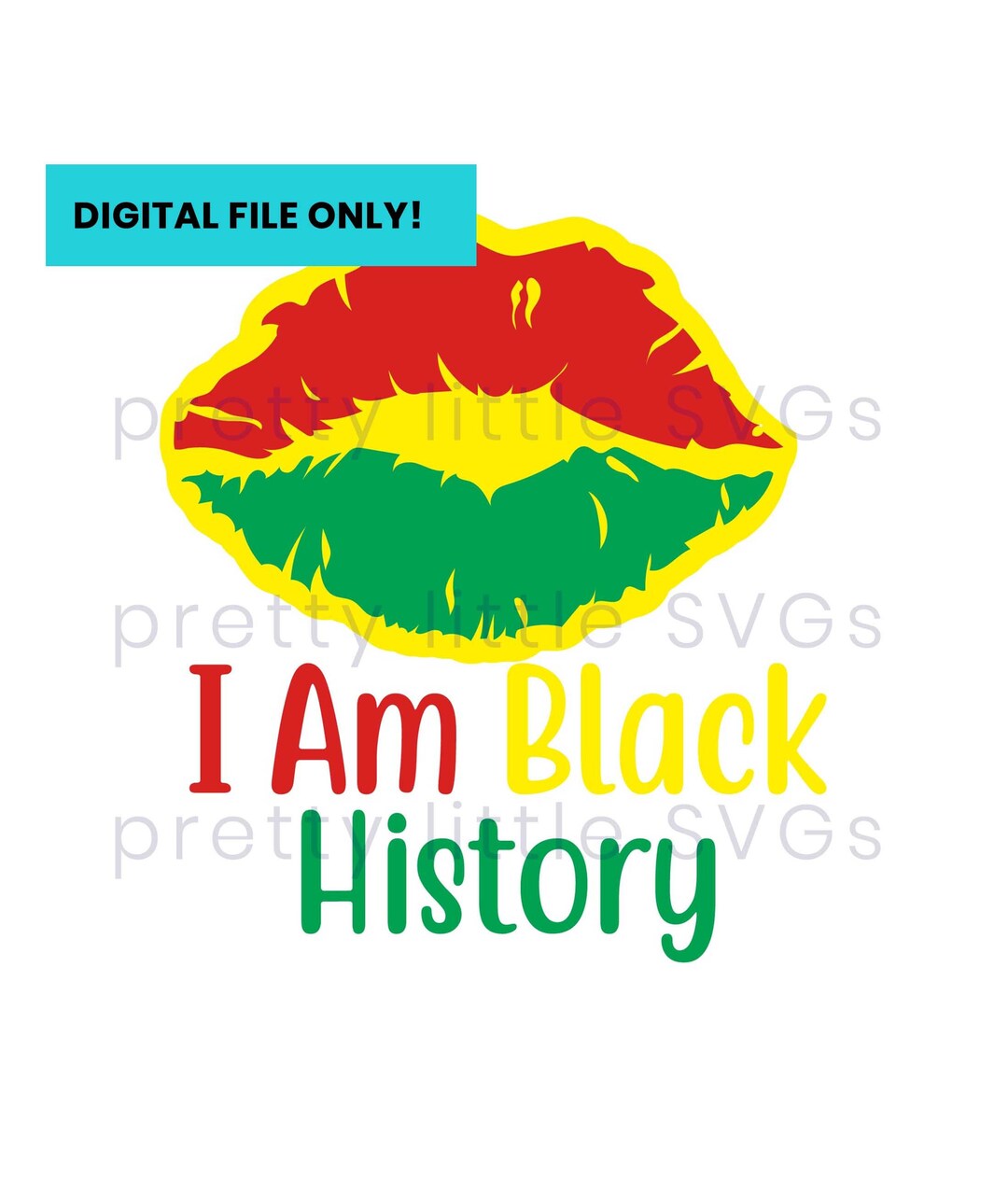 I Am Black History Svg Kiss File Mockup Included Svg Png Etsy