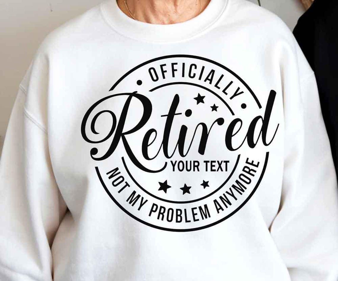 Retired Svg, Officially Retired Svg, Retirement Svg, Retirement Svg ...
