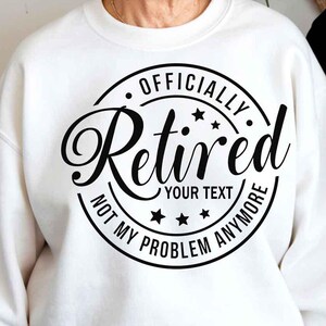 Retired Svg, Officially Retired Svg, Retirement Svg, Retirement Svg ...