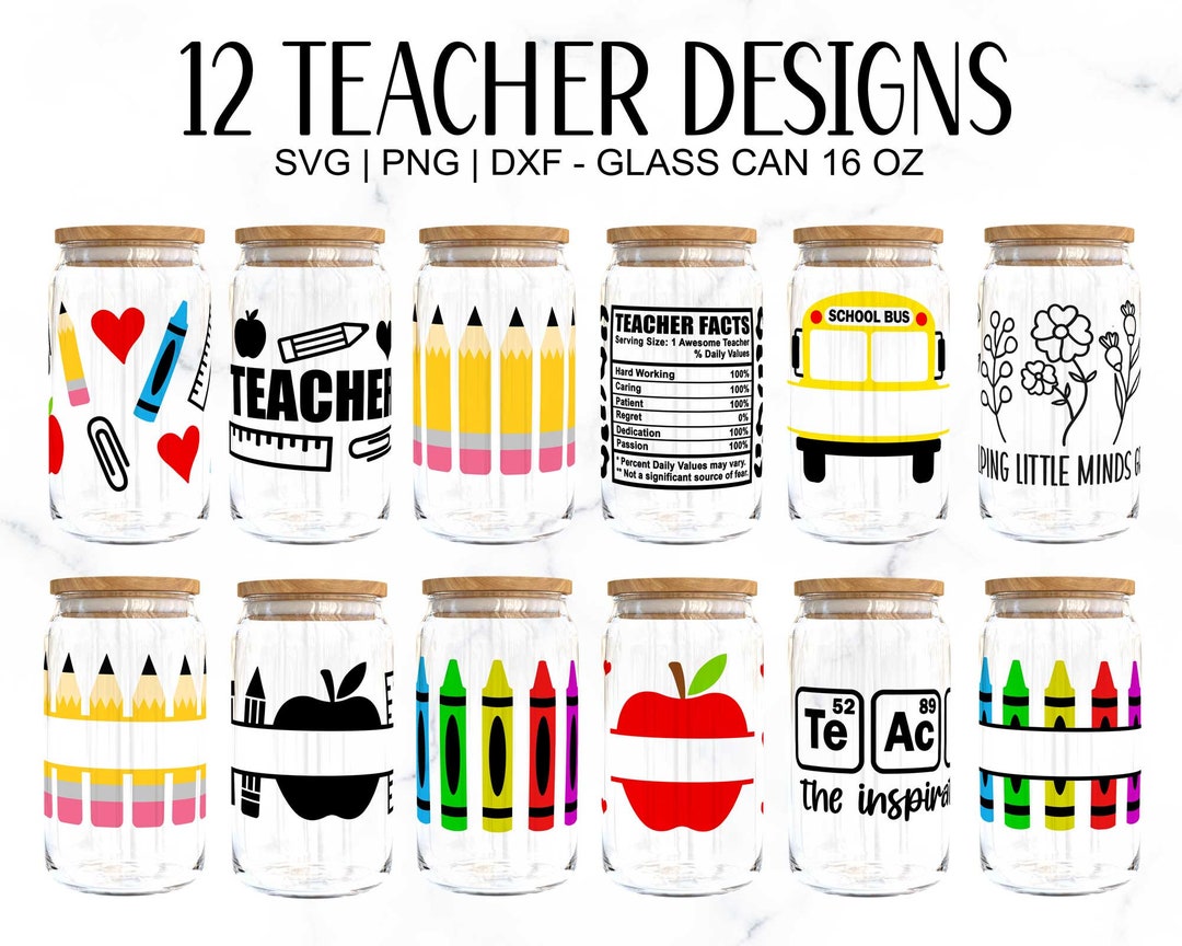 16oz Teacher Libbey Glass Can Svg, Teacher Glass Can Wrap Svg, Teacher ...