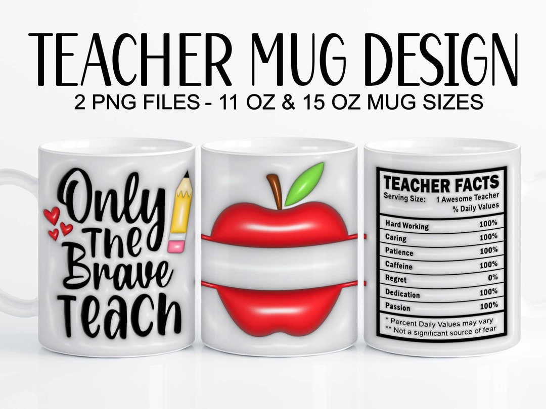 3D Teacher Mug Wrap, Teacher Mug Png, Puffy Teacher Mug Wrap, Inflated ...