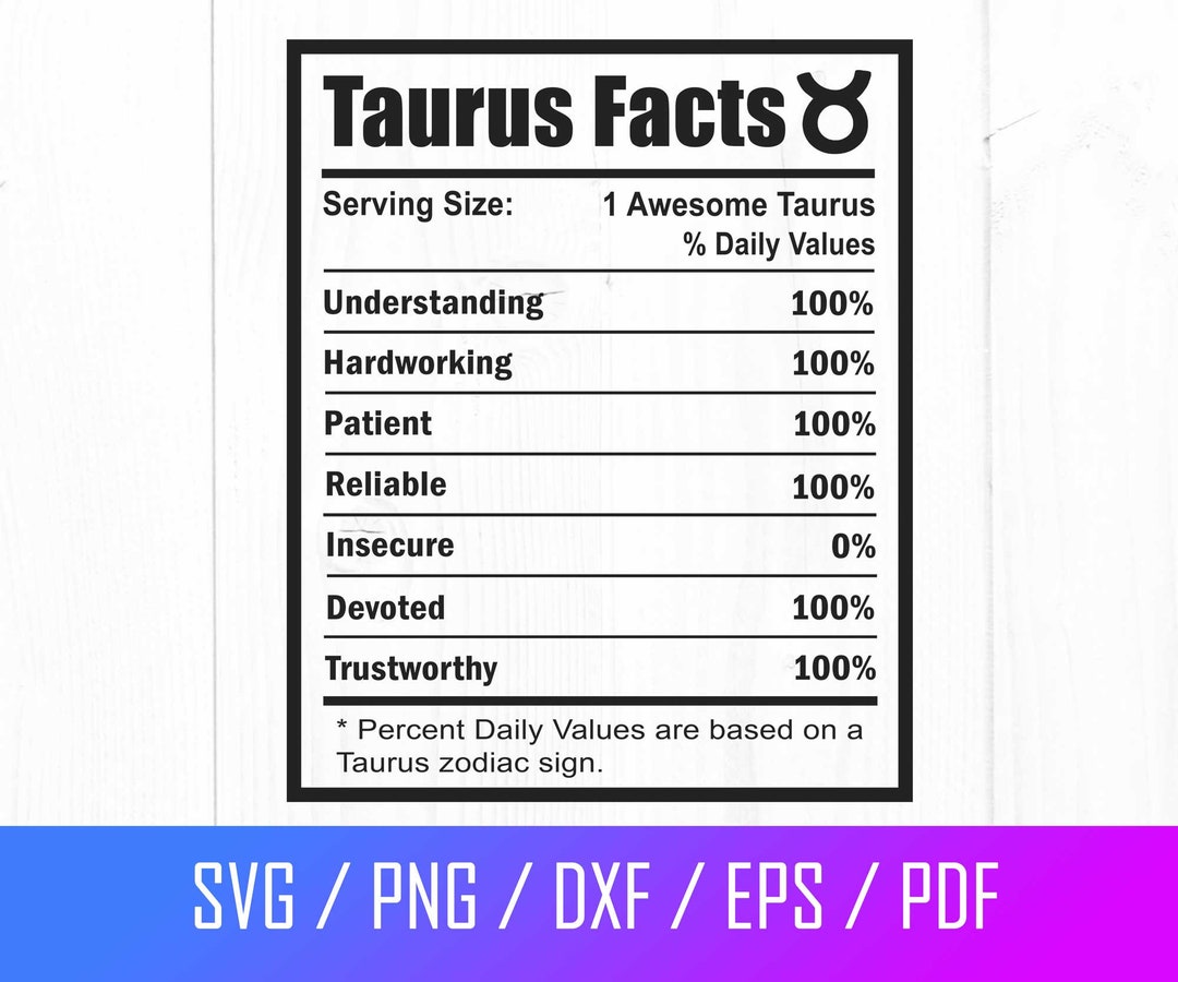 Taurus Svg, Taurus Nutrition Facts Svg, Taurus Astrology Sign Svg ...