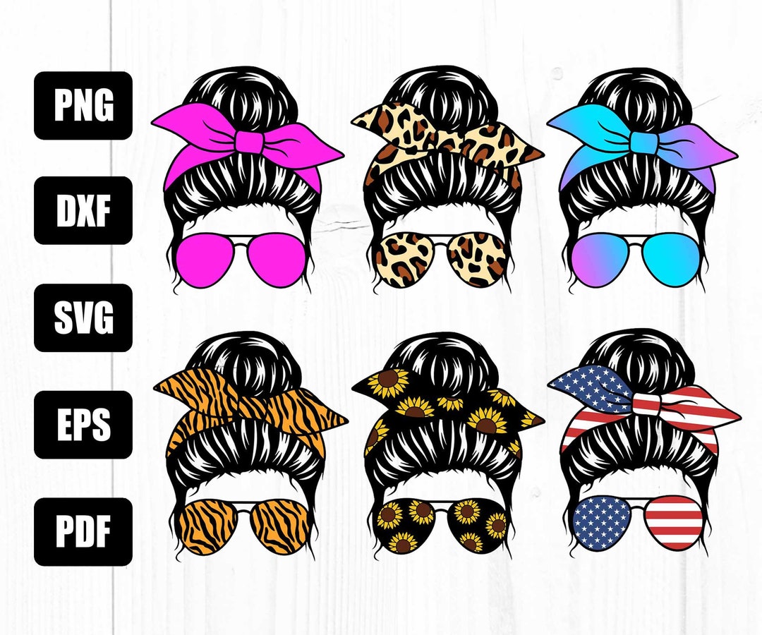 Mom Life Svg Bundle Messy Bun Svg Messy Bun Mom Svg Mom Skull Messy