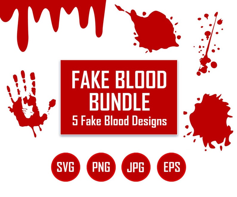 Blood Splatter Svg Fake Blood Svg Blood Svg Blood Svg Bundle Splatter ...