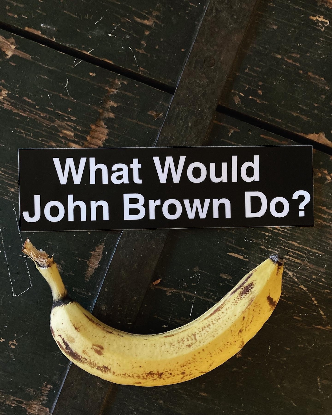 What Would John Brown Do Bumper Sticker - Etsy