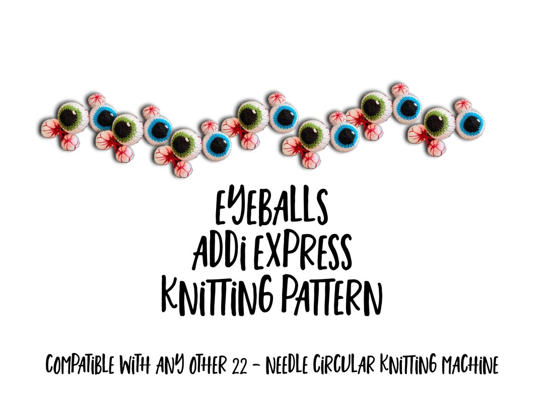 EYEBALL PDF Pattern - Addi Express Professional - Sentro Knitting ...
